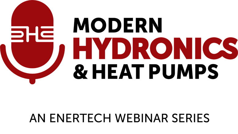 Enertech Global launches new monthly webinar series, 'Modern Hydronics ...