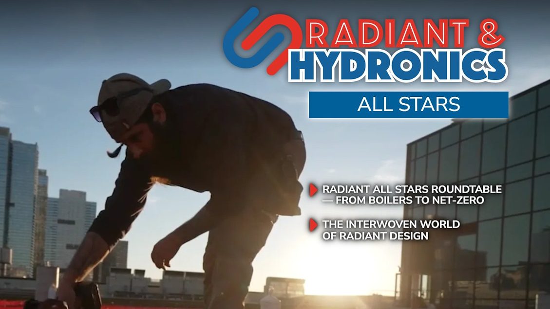eBook | 2025 Radiant & Hydronics All Stars | Plumbing & Mechanical